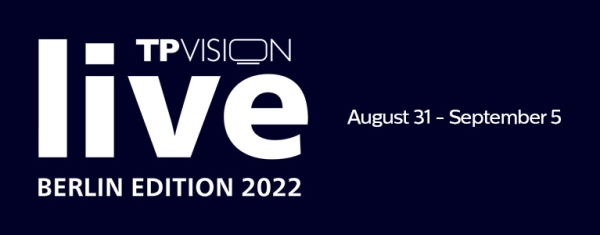 TP Vision live Berlin edition 2022 - TP Vision
